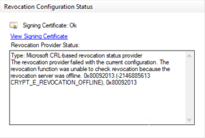 The online responder (OCSP) reports "The revocation function was unable to check revocation ...